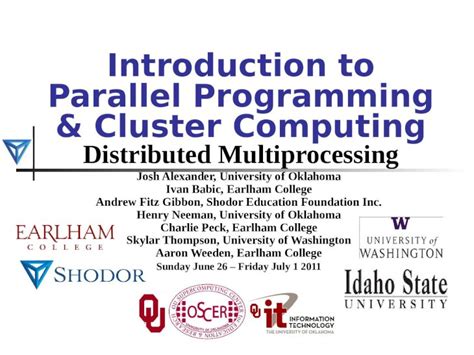 Pptx Introduction To Parallel Programming And Cluster Computing Distributed Multiprocessing Josh