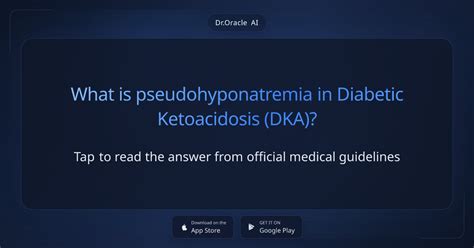 What Is Pseudohyponatremia In Diabetic Ketoacidosis Dka