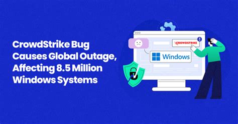 Crowdstrike Attributes Global Outage To Test Software Bug