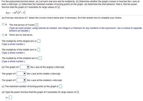 solved for the polynomial function below a list each real