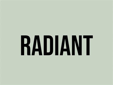 What Does Radiant Mean Meaning Uses And More Fluentslang