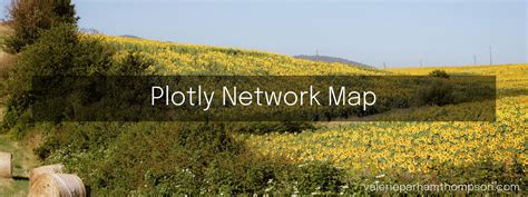 Plotly Network Map Valerie Parham Thompson Database Architect