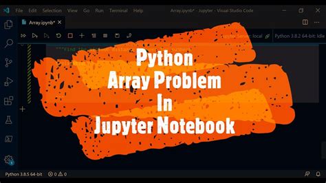 Python Array Problem Jupyter Notebook Minimum Distance Between Two Numbersarray Jupyter