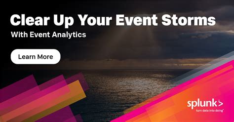 Splunk On Linkedin Clear Up Your Event Storms With Event Analytics Splunk