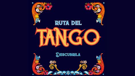 Ruta Del Tango Municipio De Bah A Blanca Buenos Aires Argentina