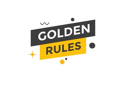 Golden Rules Text Button Golden Rules Speech Bubble Golden Rules Text Web Template Vector