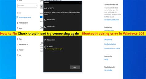 How To Fix Check The Pin And Try Connecting Again Error Windows 10