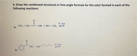 Solved 4 Draw The Condensed Structural Or Line Angle