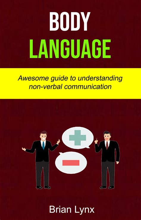 Babelcube Body Language Awesome Guide To Understanding Non Verbal Communication