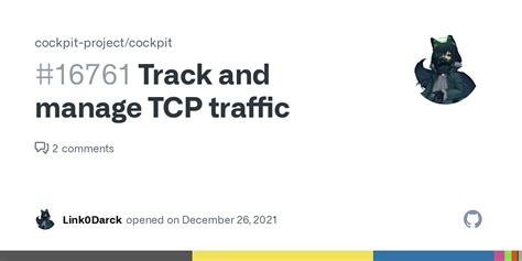 Track And Manage Tcp Traffic · Issue 16761 · Cockpit Projectcockpit · Github