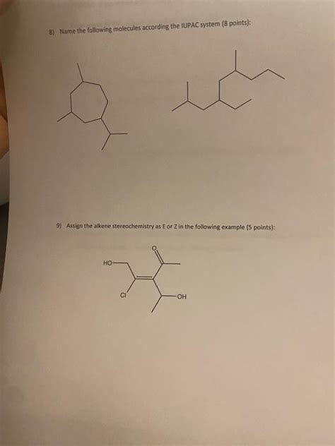 Solved Name The Following Molecules According The IUPAC Chegg