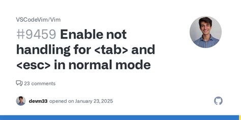 Enable Not Handling For And In Normal Mode · Issue 9459 · Vscodevimvim · Github