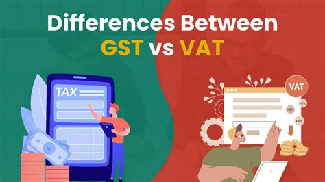 GST Vs VAT Key Differences Global Systems Which Tax Applies