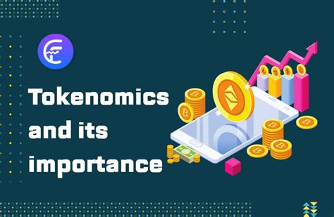 What Is Tokenomics And It S Importance Why Do They Matter