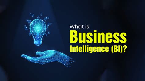 What Is Business Intelligence Bi