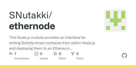 Github Snutakki Ethernode This Node Js Module Provides An Interface For Writing Solidity