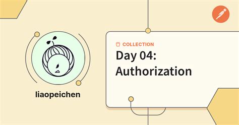 Day 04 Authorization Postman Challenge 30 Days Of Learning Postman Api Network