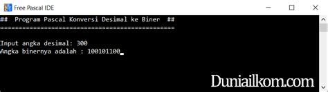 Latihan Program Pascal Konversi Bilangan Desimal Ke Biner
