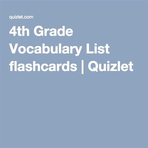 4th Grade Vocabulary List Flashcards Vocabulary List Vocabulary