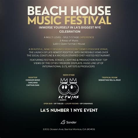 Massive Nye Beach House Music Festival Featuring Ec Twins The Coco
