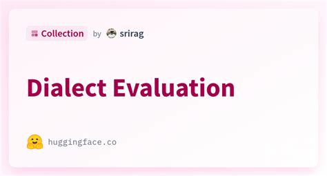 Dialect Evaluation A Srirag Collection