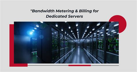 Understanding Bandwidth Metering And Billing Netherlands 1gbps Server