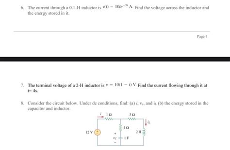 [solved] 6 The Current Through A 0 1h Inductor Is I T 10