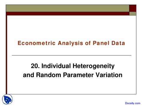 Random Parameter Variation Econometric Analysis Of Panel Data Lecture Slides Docsity