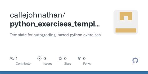 Github Callejohnathanpythonexercisestemplate Template For