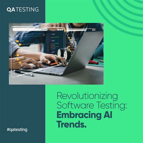 Qa On Linkedin Aiinsoftwaretesting Revolutionizingqa Aiadvancements Softwaretesting