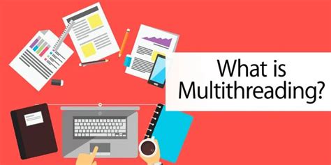 Why Is Multithreaded Programming Important