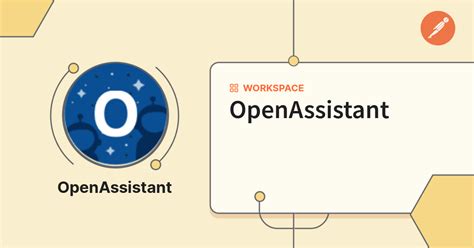 Openassistant Postman Api Network