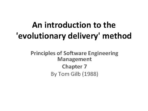 An Introduction To The Evolutionary Delivery Method Principles