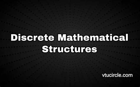 Vtucircle Discrete Mathematical Structures BCS405A