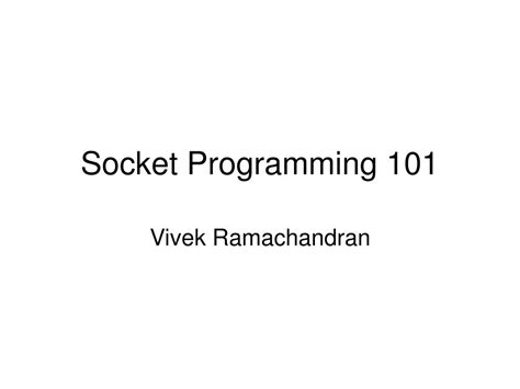 Ppt Socket Programming 101 Powerpoint Presentation Free Download