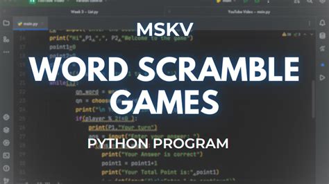 Unleash Your Coding Skills Python Word Scramble Game Tutorial Youtube
