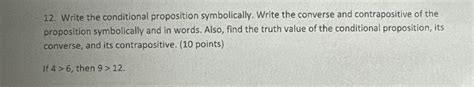 Write The Conditional Proposition Symbolically Write