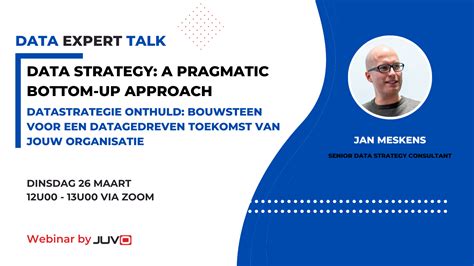 Data Strategy A Pragmatic Bottom Up Approach Webinar Juvo
