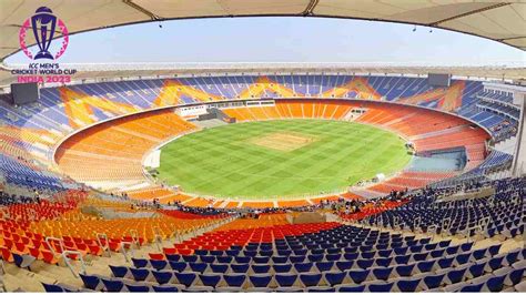 World Cup 2023 Narendra Modi Stadium Motera Ahmedabad India Vs