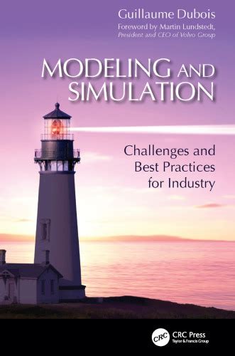 Modeling And Simulation Challenges And Best Practices For Industry First Edition Dubois