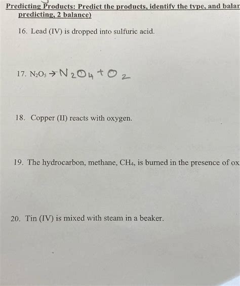 Solved Predicting Products Predict The Products Identify The Type