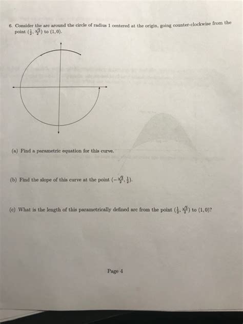 Solved 6 Consider The Are Around The Circle Of Radius 1 Chegg Com