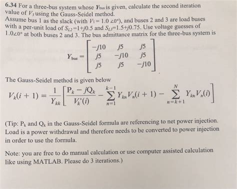Solved 634 For A Three Bus System Whose Yous Is Given