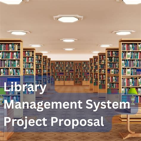 Library Management System Project Proposal