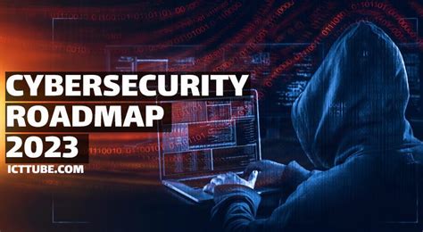 Cybersecurity Roadmap 2023 Icttube