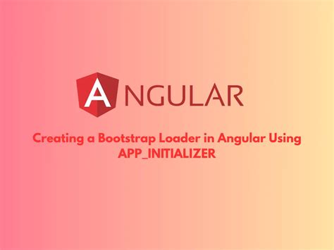 Using Appinitializer In Angulars Standalone Architecture By Vetriselvan Panneerselvam Aug