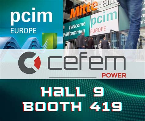 Cefem Power At Nuremberg Salon Pcim