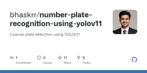Github Bhaskrr Number Plate Recognition Using Yolov11 License Plate Detection Using Yolov11