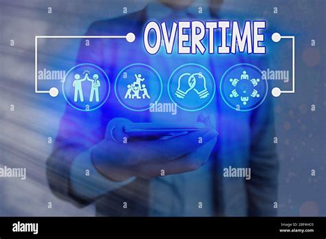 Conceptual Hand Writing Showing Overtime Concept Meaning Time Or Hours Worked In Addition To
