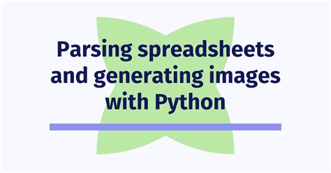 Parsing Spreadsheets And Generating Images With Python